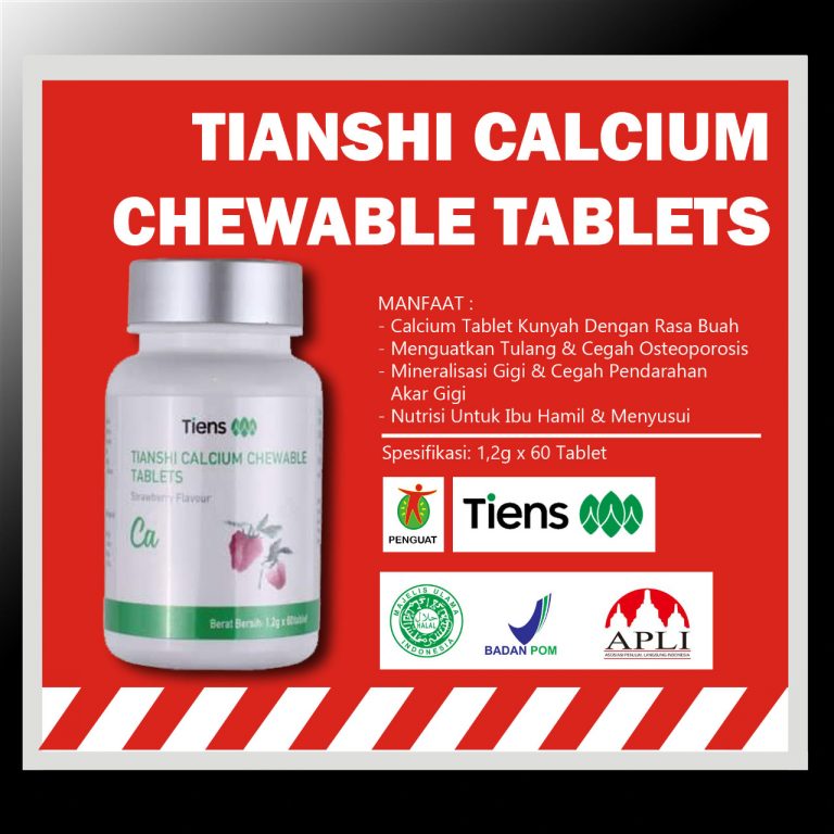 Tianshi Calcium Chewable Tablets | Stockist Tiens Pekanbaru